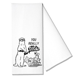 Hafhue You Really Otter Do The Dishes Kitchen Towel, Funny Kitchen Towel Gifts for Women Sisters Friends Mom Aunts, Housewarming Gift for Women Hostess, New Home Gift for Women, Hostess Gifts