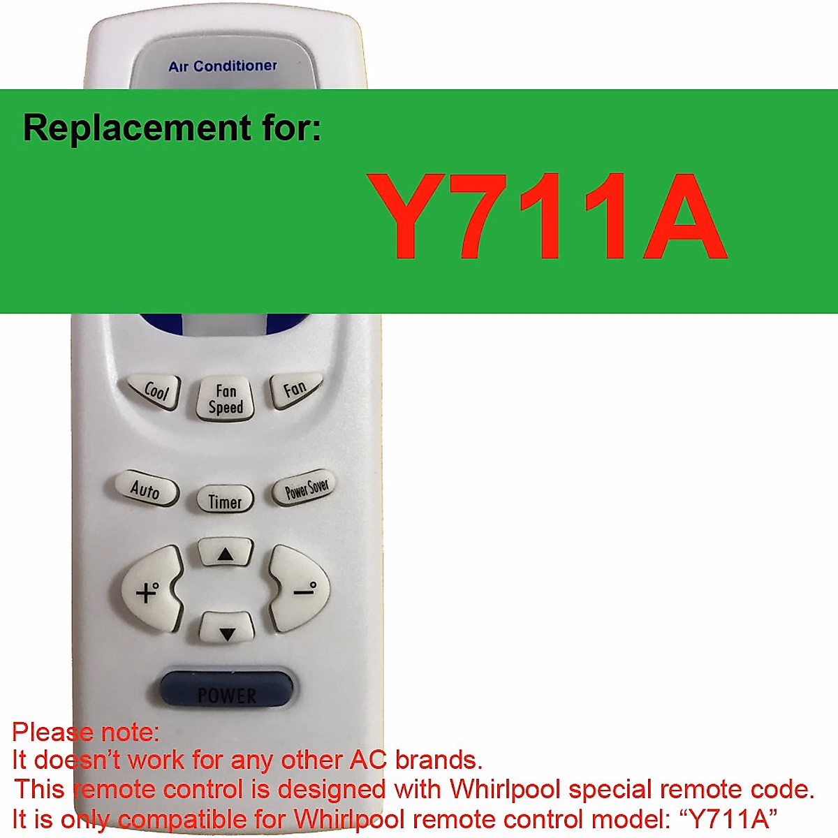 Replacement for Whirpool Air Conditioner Remote Control Model Number Y711A Works for