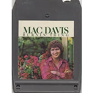 Mac Davis: Burnin' Thing -22345 8 Track Tape