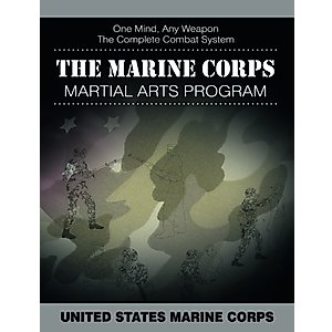 The Marine Corps Martial Arts Program