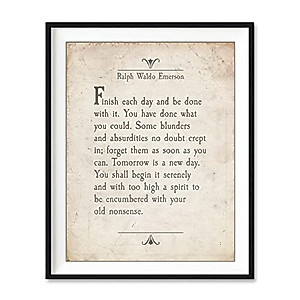 Finish Each Day, Ralph Waldo Emerson Quote Art Print, Unframed, Literary Inspirational Motivational Sign, Birthday Housewarming Christmas Gift, 5x7 Inches