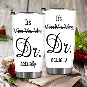 BECHUSKY It's Miss Ms Mrs Dr Actually Tumbler, Dr Actually Coffee Tumbler, Dr Tumbler, Doctor Tumbler, Phd Graduation Tumbler, Phd Tumbler, Doctorate Degree Mug, Dr Cup Gift Friend Men Women White