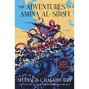 Adventures of Amina al-Sirafi, The: A new fantasy series set a thousand years before The City of Brass