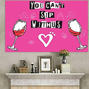 You Can’t Sip Withus Happy Birthday Banner Hot Rose Pink Lip Theme Decorations Decor for Bridal Shower Wedding Night Out Hen Movie Bachelorette Party Girl Woman Birthday Party Favors Background Ideas