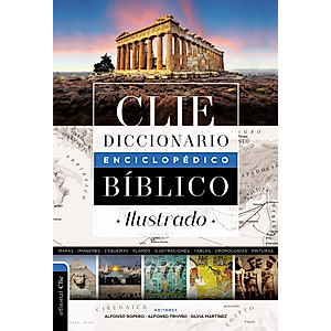 Diccionario enciclopédico bíblico ilustrado CLIE (Spanish Edition)