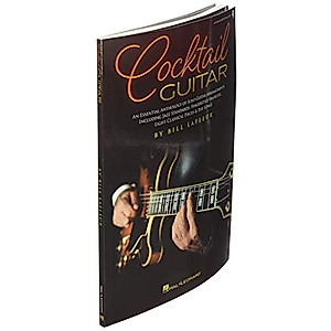 Cocktail Guitar: An Essential Anthology of Solo Guitar Arrangements