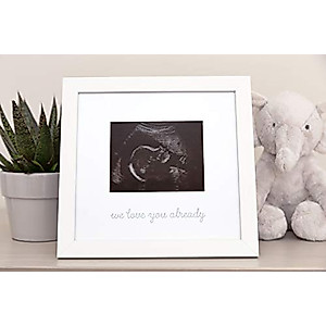 Kate & Milo We Love You Already Ultrasound Picture Frame, Keepsake Sonogram Frame, Expecting Parent Gift, White