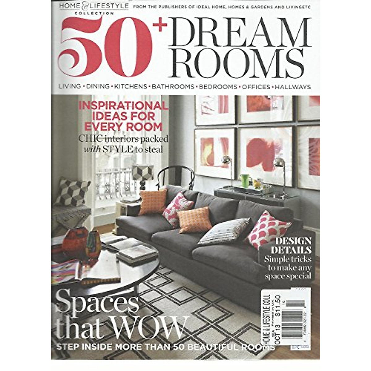 HOME & LIFE STYLE, COLLECTION 1 OCTOBER, 2013 (50+ DREAM ROOMS * SPACE THAT WOW