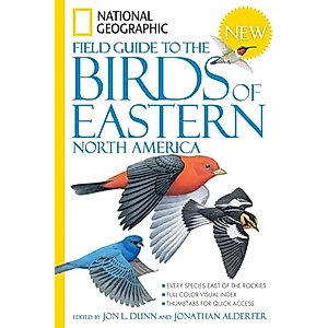 National Geographic Field Guide to the Birds of Eastern North America (National Geographic Field Guide to Birds)