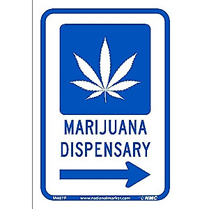 NMC M487P Notice – Marijuana Dispensary Arrow Sign – 10 in. x 7 in. Vinyl Notice with Right Arrow, Marijuana Graphic, Blue Text on White