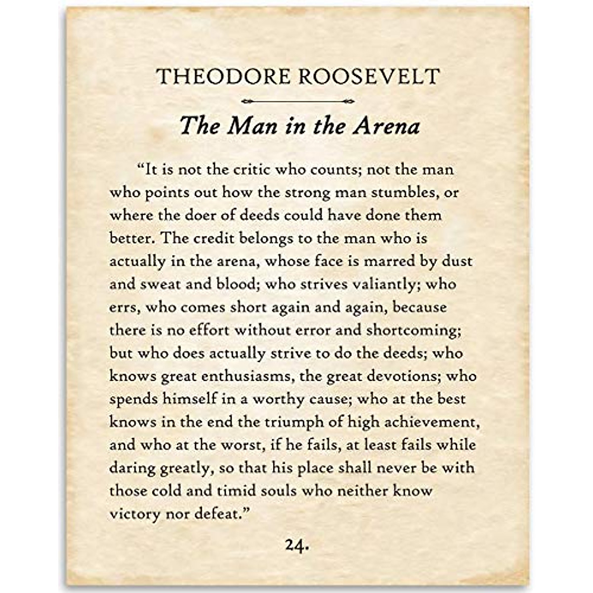 The Man In The Arena by Theodore Roosevelt - 11x14 Unframed Typography Book Page Print - Great Inspirational Gift and Men's Wall Decor for History Buffs