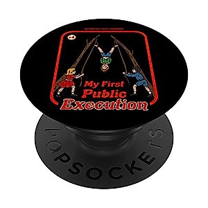 My First Public Execution Vintage Childgame Horror Goth Punk PopSockets Swappable PopGrip