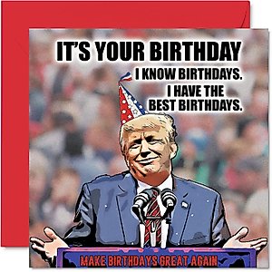 Funny Donald Trump Birthday Cards for Men Women - Trump Birthdays - Joke Happy Birthday Card for Friend Mom Dad Papa Pops Brother Sister Coworker Grandma Grandpa, 5.7 x 5.7 Inch Humor Greeting Cards