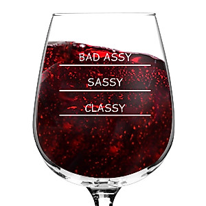 DU VINO Classy Sassy Bad Assy Funny Novelty Wine Glass - 12.75 oz. - Humorous Smart Assy Present for Mom, Women, Friends, or Her - Made in USA