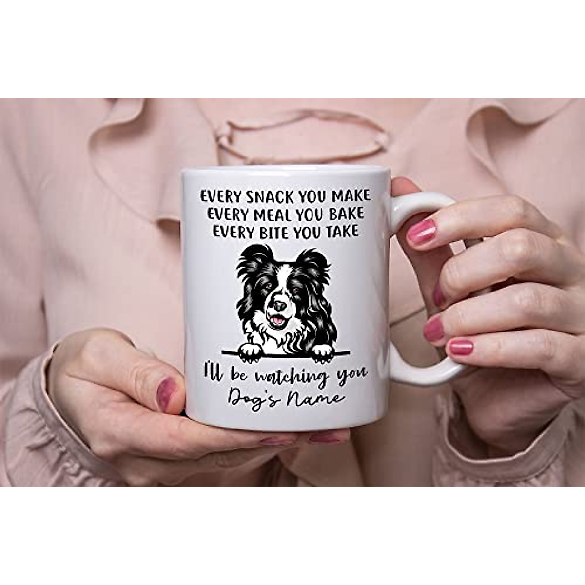 Personalized Border Collie Coffee Mug, Every Snack You Make I'll Be Watching You, Customized Dog Mugs for Mom Dad, Gifts for Dog Lover, Mothers Day, Fathers Day, Birthday Presents