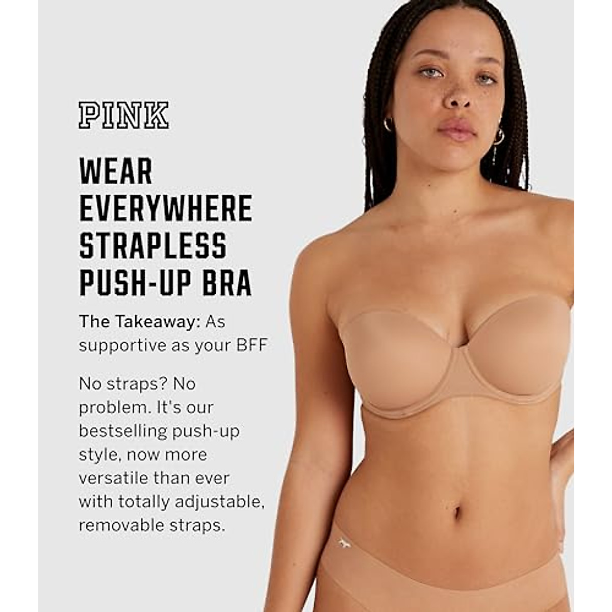 Victoria's Secret Pink Wear Everywhere Strapless Push Up Bra, Padded, Adjustable Straps, Beige, (34B)
