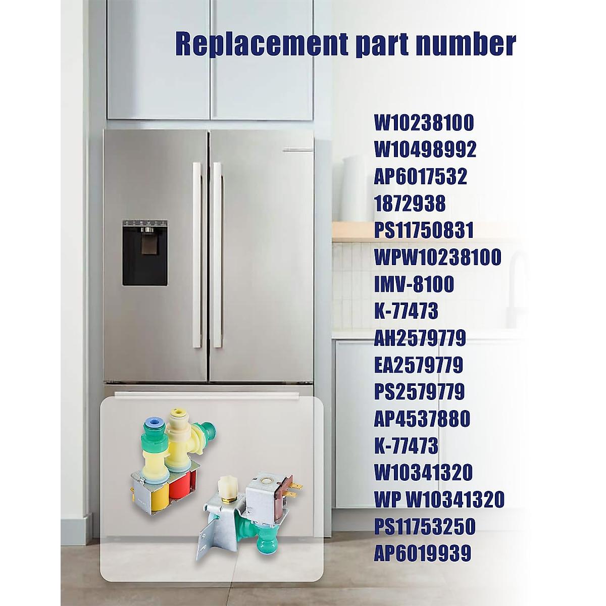 W10238100 WPW10238100 & W10341320 WPW10341320 Refrigerator Water Inlet Valve Combination Water Inlet Valve Compatible with Whirlpool/Kenmore/Kitchen-Aid Refrigerator