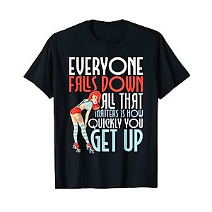 Everyone Falls Down - Roller Derby Roller Skating Skaters T-Shirt