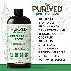Purived Liquid Fertilizer for Indoor Plants | 20oz Concentrate | Makes 50 Gallons | All-Purpose Liquid Plant Food for Potted Houseplants | All-Natural | Groundwater Safe | Easy to Use | Made in USA