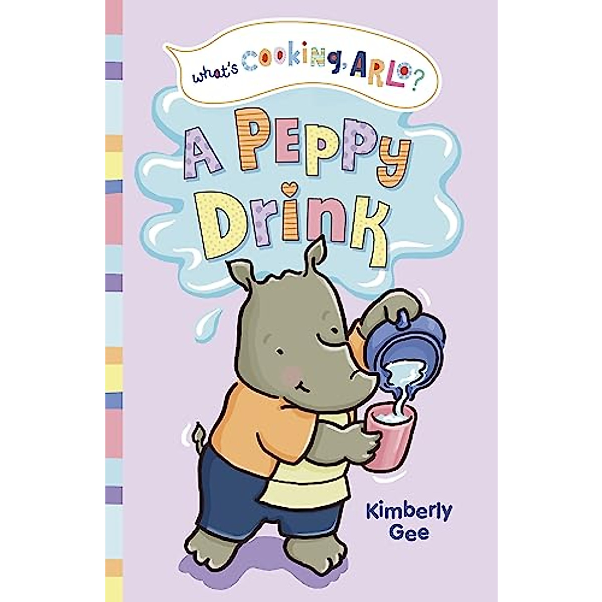 A Peppy Drink (What's Cooking, Arlo?)