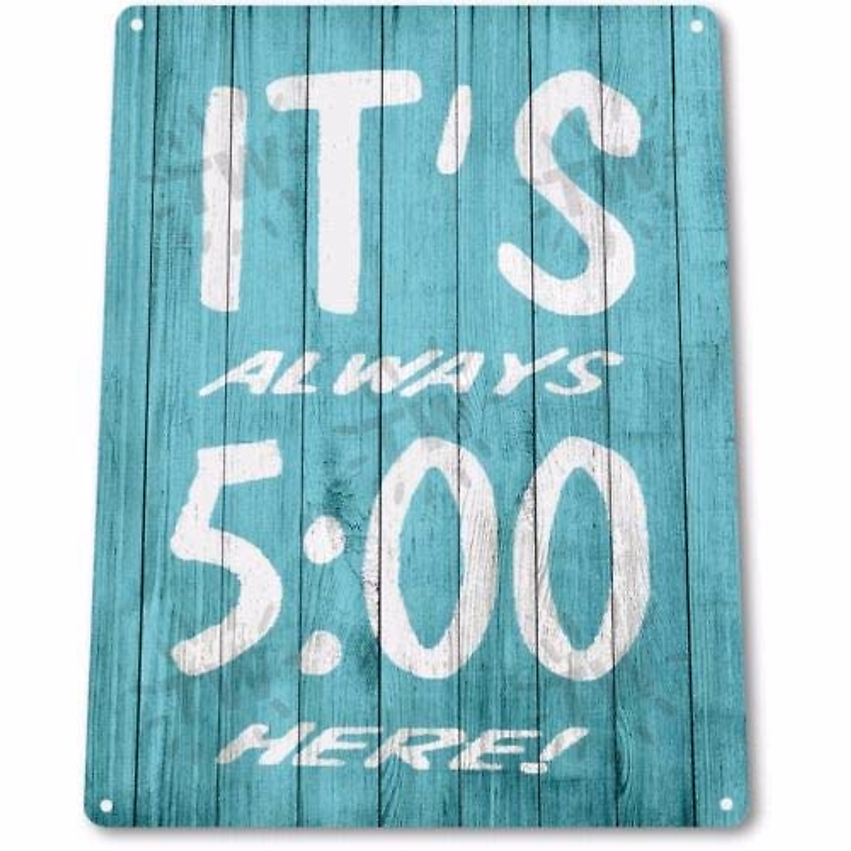 Metal tin Sign 8x12 inches TIN Sign Always Oclock Bar Pub Lounge Rustic Drinking Sign Decor