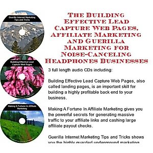 The Guerilla Marketing, Building Effective Lead Capture Web Pages, Affiliate Marketing for Noise-Canceling Headphones Businesses