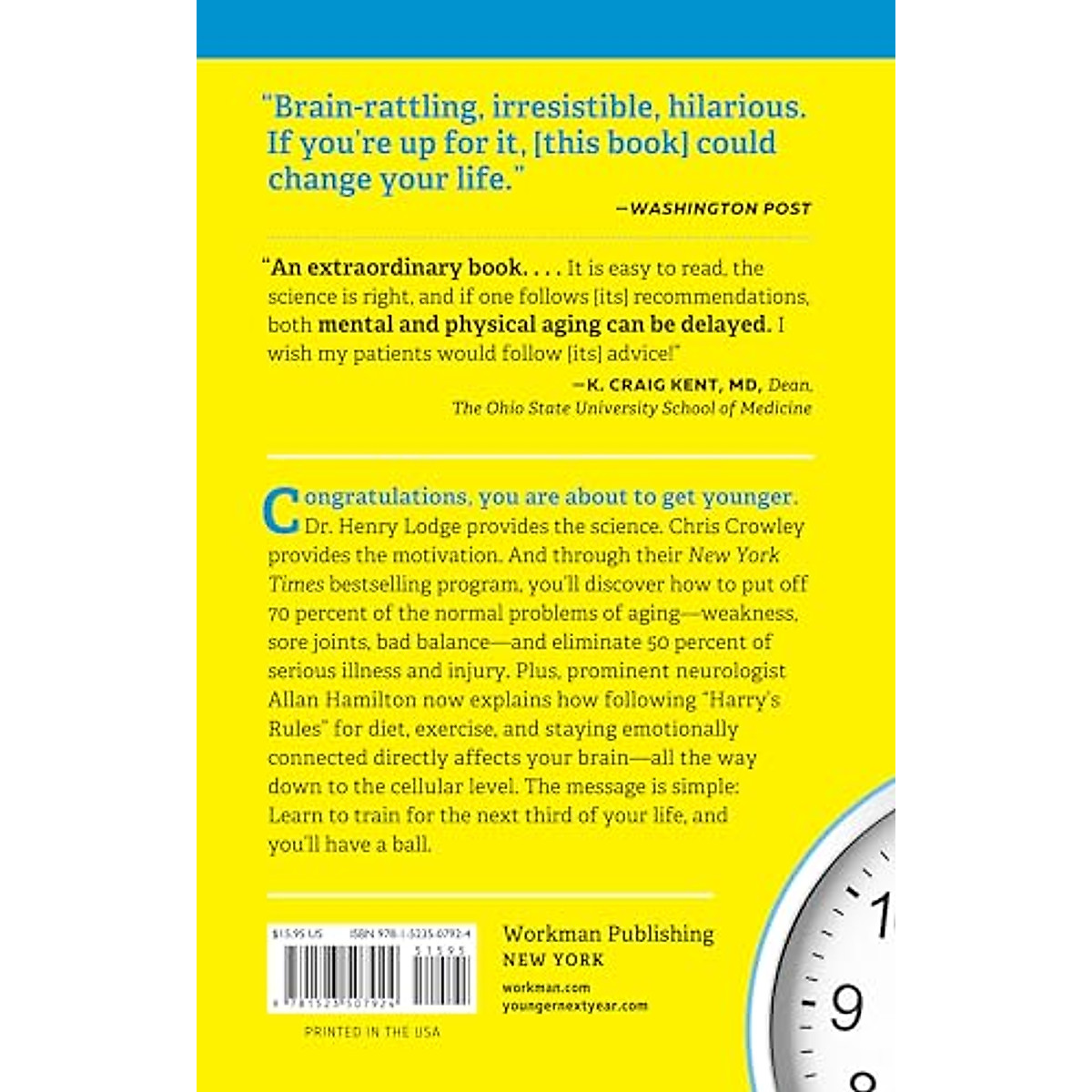 Younger Next Year: Live Strong, Fit, Sexy, and Smart―Until You’re 80 and Beyond