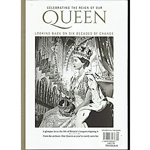 CELEBRATING THE REIGN OUR QUEEN, LOOKING BACK ON SIX DECADES OF CHANGE 2015