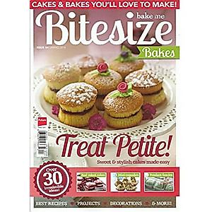 BAKE ME, BITESIZE BAKES, ISSUE,04 SPRING, 2014 (TREAT PETITE !)