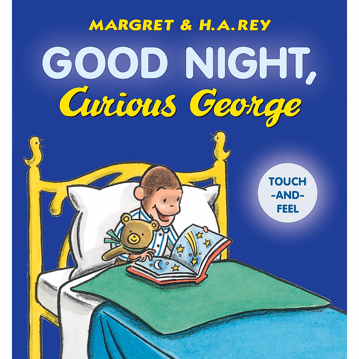 Good Night, Curious George Padded Board Book Touch-and-Feel