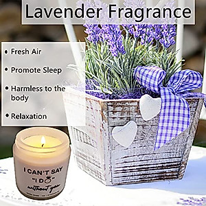 I Can't Say I Do Without You Lavender Scented Candles, Gifts for Engagement, Bridesmaid, Girlfriend, Husband, Boyfriend, Wedding Day