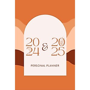 2024-2025 Planner : Monthly, Weekly , Daily Planner: 2 Year Agenda January 2024 to December 2025, with Inspirational Quotes