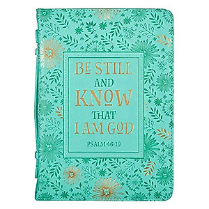 Christian Art Gifts Women's Fashion Bible Cover Be Still and Know Psalm 46:10, Turquoise/Gold Floral Faux Leather, Medium