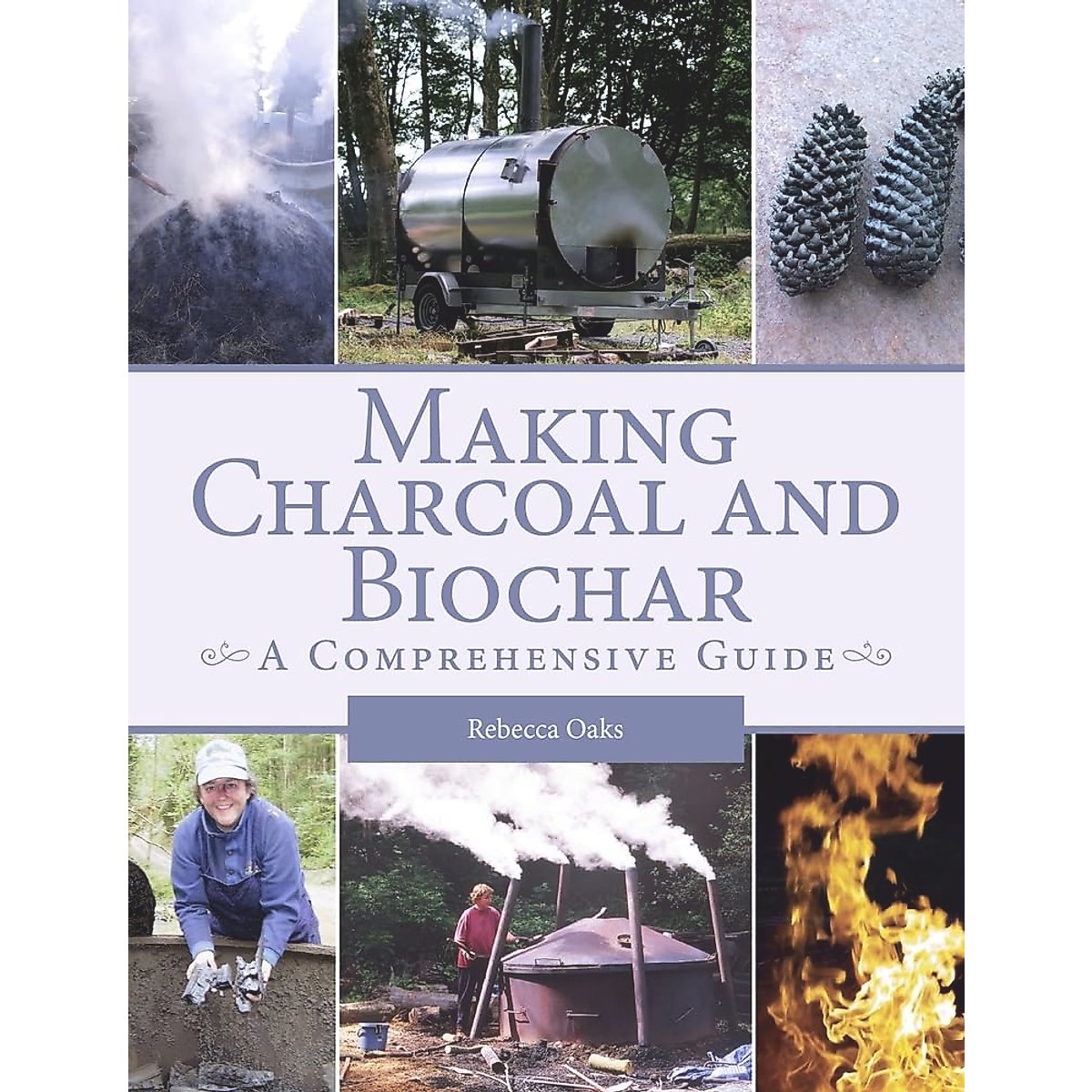 Making Charcoal and Biochar: A Comprehensive Guide