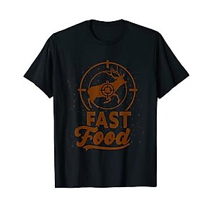 Fast Food Funny Hunter Gift Idea Deer Hunting T-Shirt