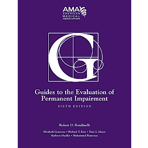 Guides to the Evaluation of Permanent Impairment