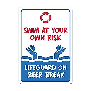 Monifith Pool Rules Signs Swim at Your Own Risk Life Guard on Beer Break Swimming Pool Metal Sign 8X12Inch