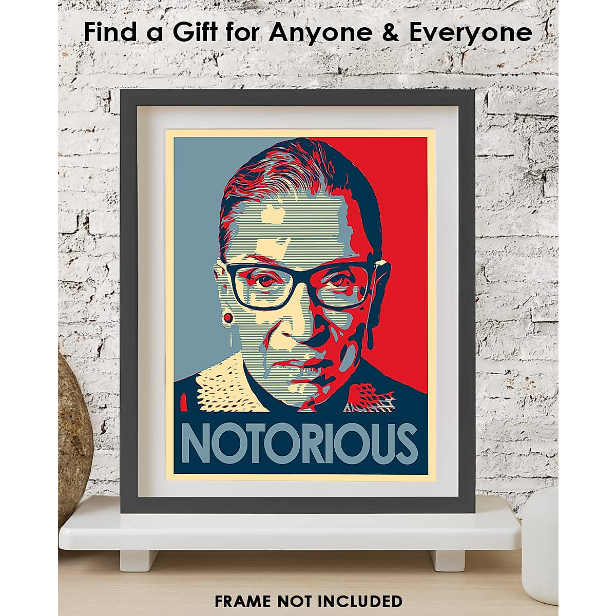 Inspirational Ruth Bader Ginsburg Wall Art: "Notorious" 8x10 RBG Poster, RBG Wall Art & Motivational Wall Art, Positive Affirmations Wall Decor for Bedroom & Office Decor for Men & Women