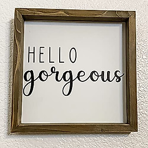 Nana's Little Angels White Hello Gorgeous Wall Decor with Real Wood Frame, 10” x 10” Art, Cute Farmhouse and Boho Home Decorations, Inspirational Quote for Living Room, Bedroom, or Bathroom