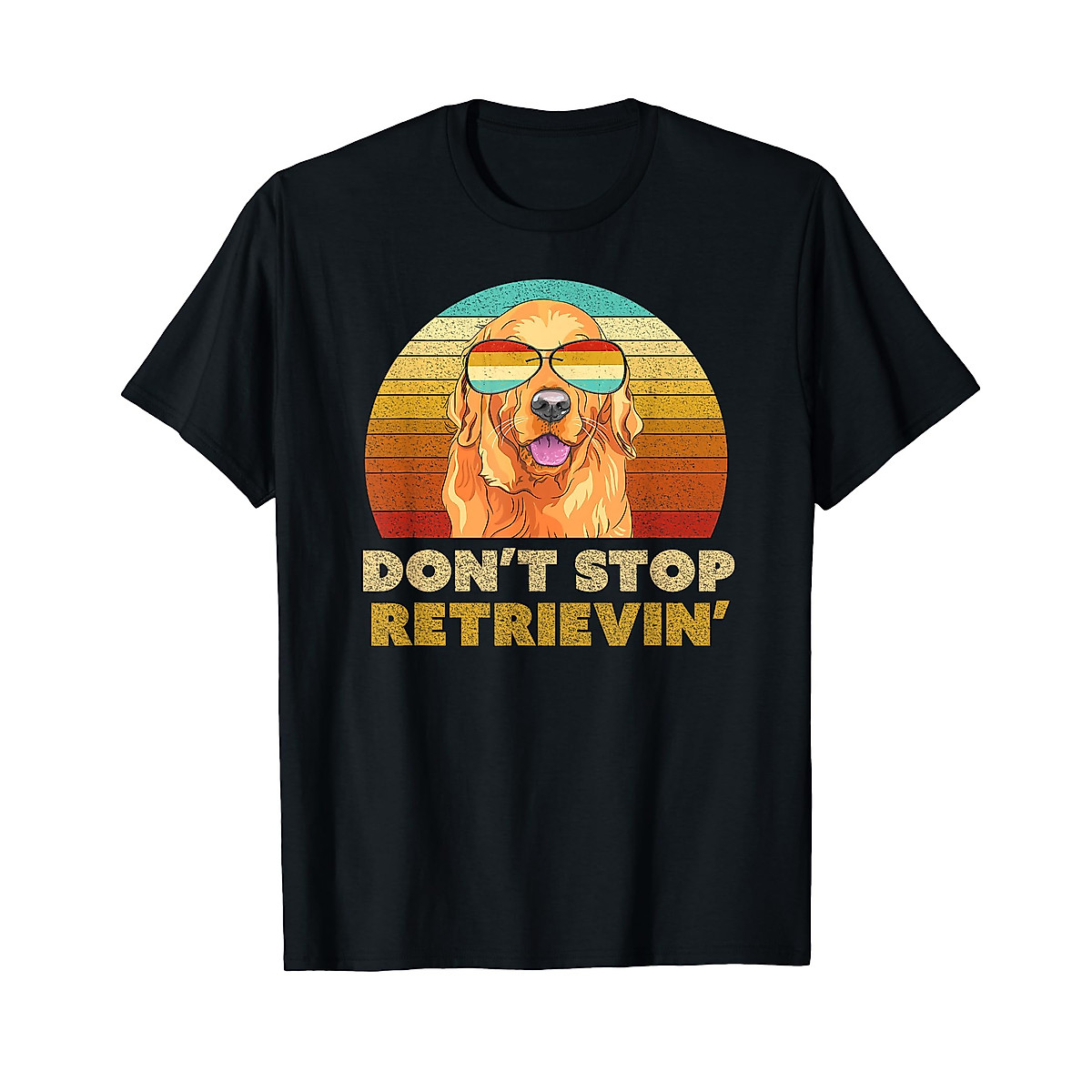 Don't Stop Retrieving Shirt. Retro Golden Retriever TShirt