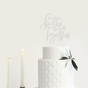 Better Together Cake Topper for Bridal Shower, Engagement Cake Topper,Wedding Anniversary Party Decorations Silver Glitter