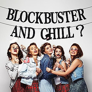 BLOCK BUSTER AND CHILL Banner, Back To 80s 90s, 80‘s 90’s Themed Birthday Party Decorations - Black Glitter