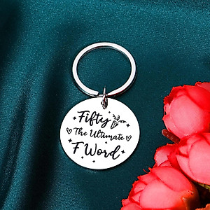 Birthday Gifts for 50th Birthday Women Men Fifty Bday Keychains for Husband Wife Dad Mom Ultimate Gifts for 50 Years Old Friends Family Happy 50th Anniversary Christmas Inspirational gifts for Her Him