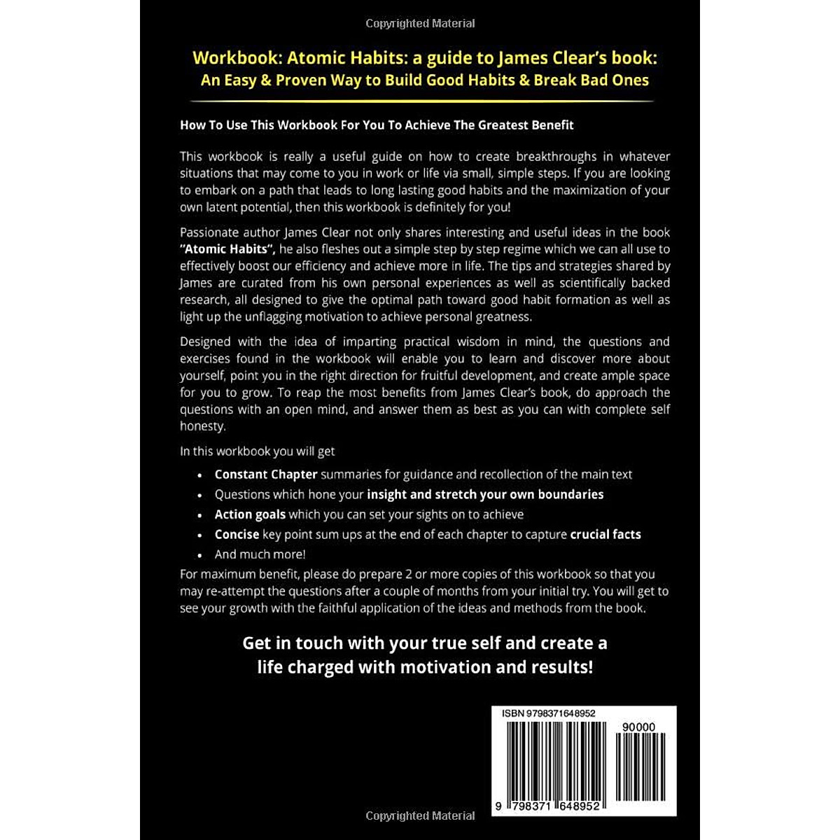 Workbook: Atomic Habits: A guide to James Clear's Book: An Easy & Proven Way to Build Good Habits & Break Bad Ones