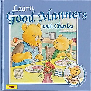 Learn Good Manners with Charles