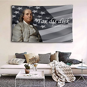 FULAISMGS Funny Flags Tax This Dic Flag Benjamin Franklin Flag for Room Tapestries for man cave College Dorm Room guys 3x5 FT (American flag background）
