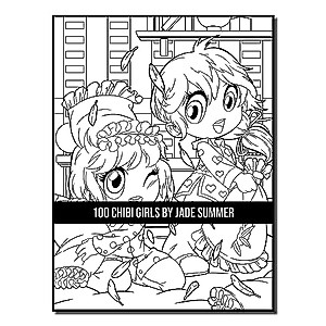 100 Chibi Girls: An Adult Coloring Book Collection with Cute Girls, Fantasy, Horror, Christmas, and More!