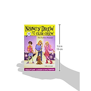 The Fashion Disaster (Nancy Drew and the Clue Crew #6)