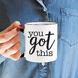 Celebrimo You Got This Coffee Mug - Inspirational & Motivational Gifts for Women - Encouraging Congratulations Gift - Perfect Inspirational Gifts for Her - 11oz