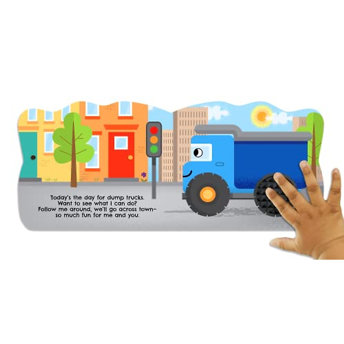 A Big Day for Dump Truck - Touch and Feel Board Book - Sensory Board Book